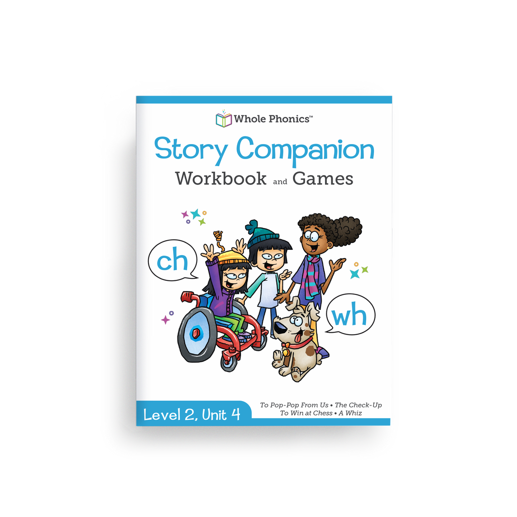 Level 2 – Unit 4: ch and wh – Whole Phonics™