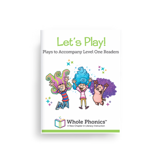 Let's Play! Short Vowel Reader's Theater - Level 1 – Whole Phonics™
